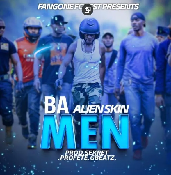 Ba Men by Alien skin - MP3 Download, Audio Download - Howwe.ug