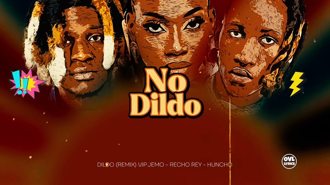Dildo (remix) by Recho Rey, Vip Jemo, Huncho - MP3 Download, Audio ...