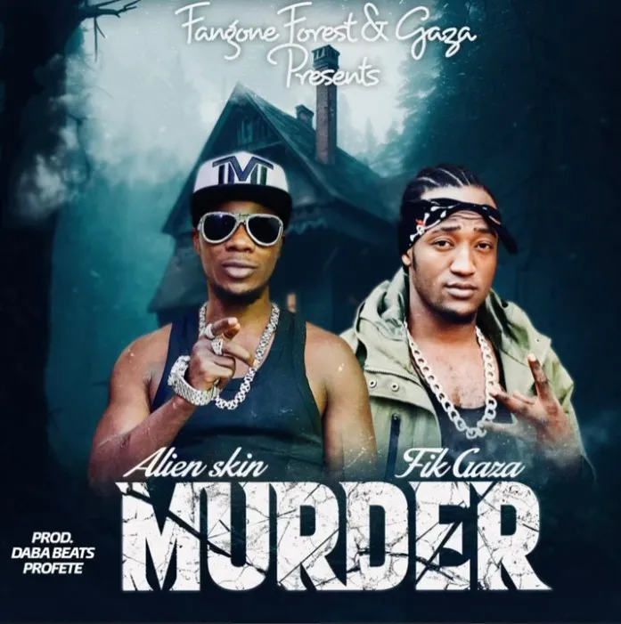 Murder by Alien Skin, Fik Gaza - MP3 Download, Audio Download - Howwe.ug