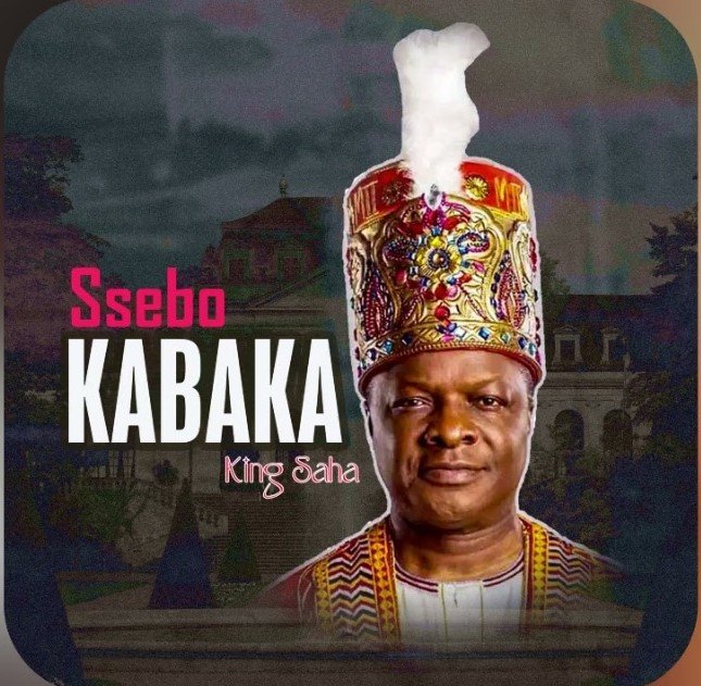 Ssebo Kabaka by King Saha - MP3 Download, Audio Download - Howwe.ug