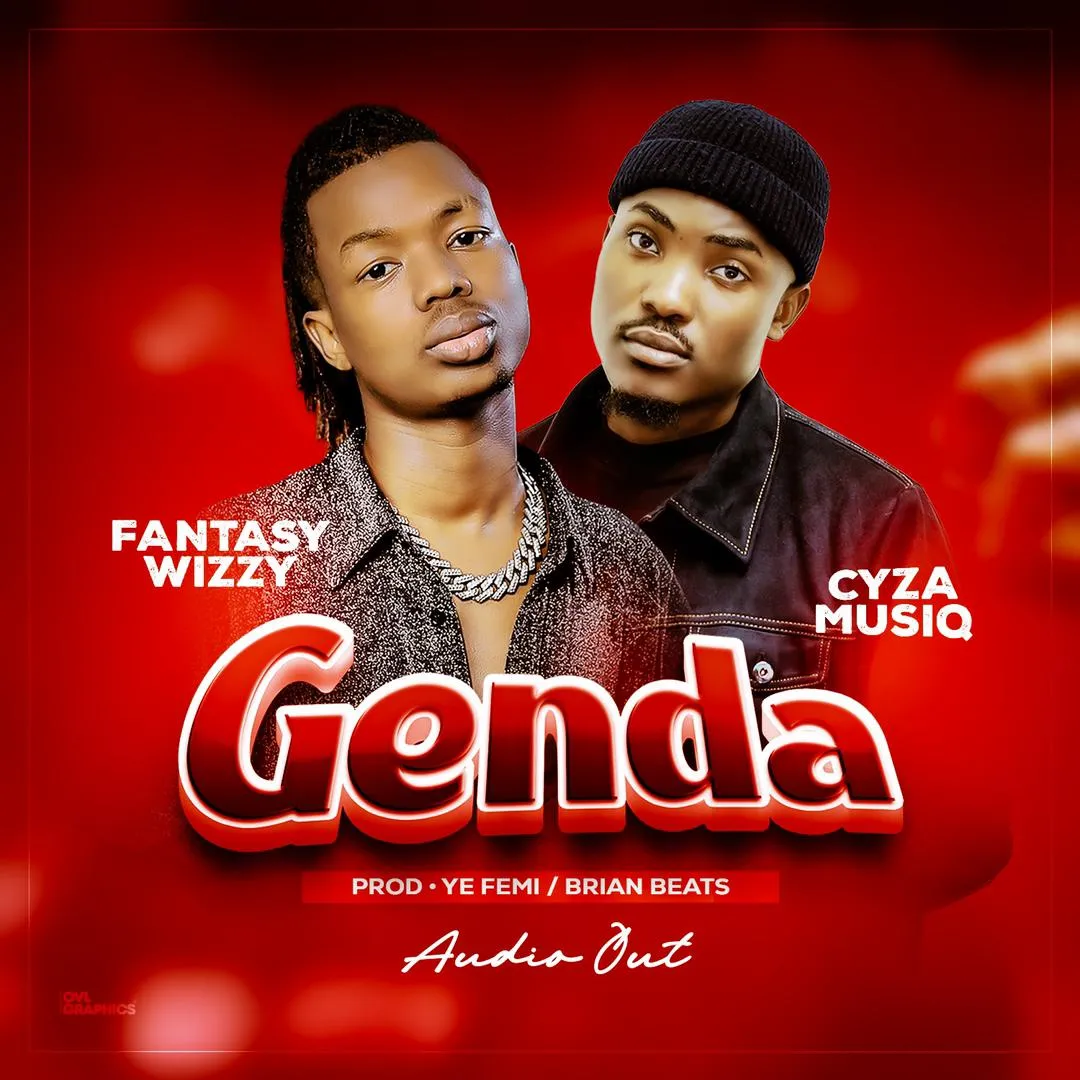 Genda by Cyza Muziq ft fantasy wizzy - MP3 Download, Audio Download - Howwe.ug