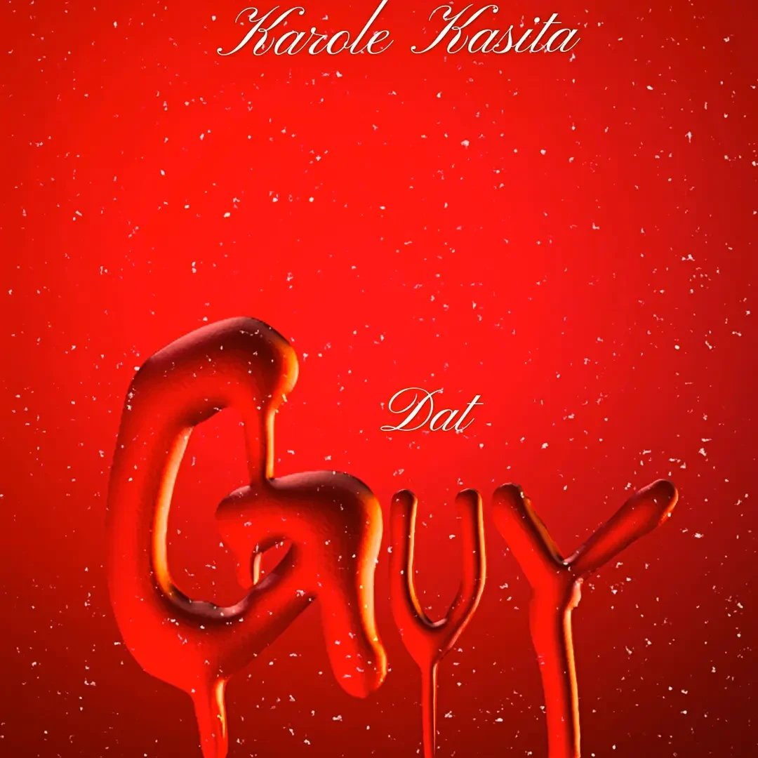 Dat Guy by Karole Kasita - MP3 Download, Audio Download - Howwe.ug