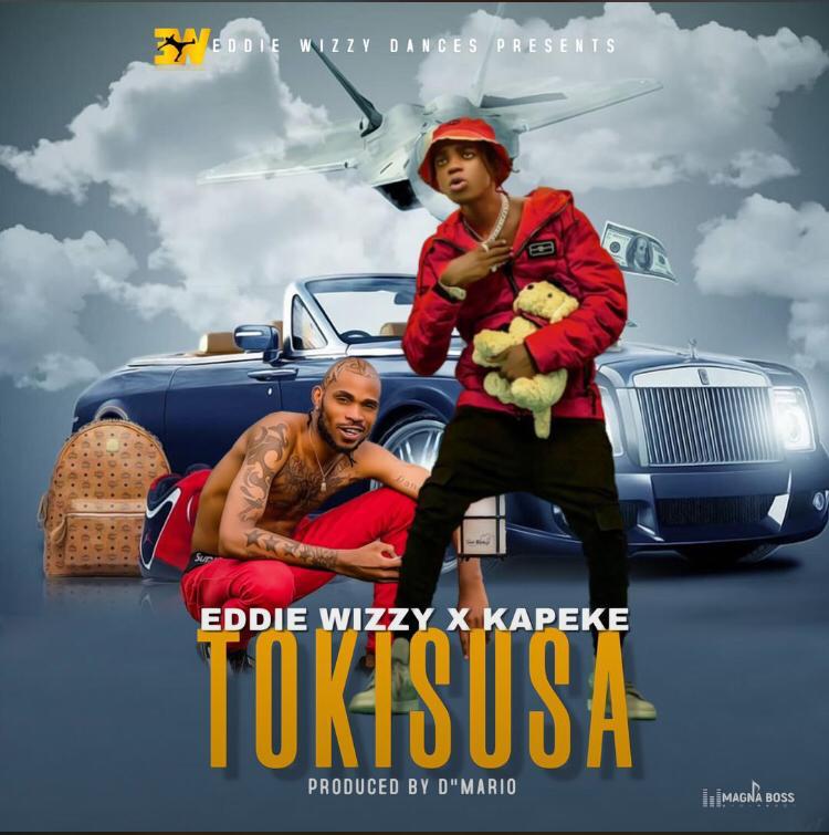 Tokisusa by Kapeke Ft Eddie Wizzy - MP3 Download, Audio Download - Howwe.ug