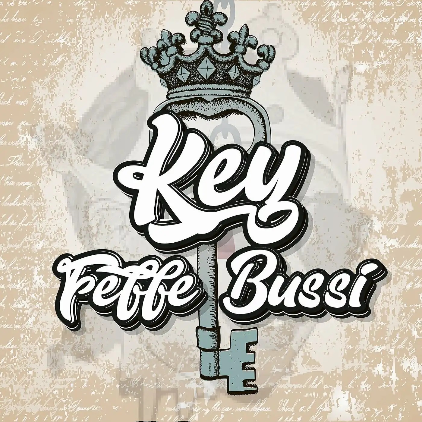 Key by Feffe Bussi - MP3 Download, Audio Download - Howwe.ug