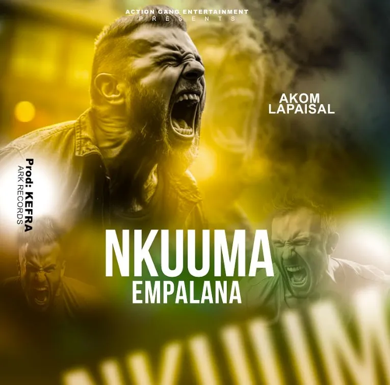 Nkuma Empalana by Akom Lapaisal - MP3 Download, Audio Download - Howwe.ug