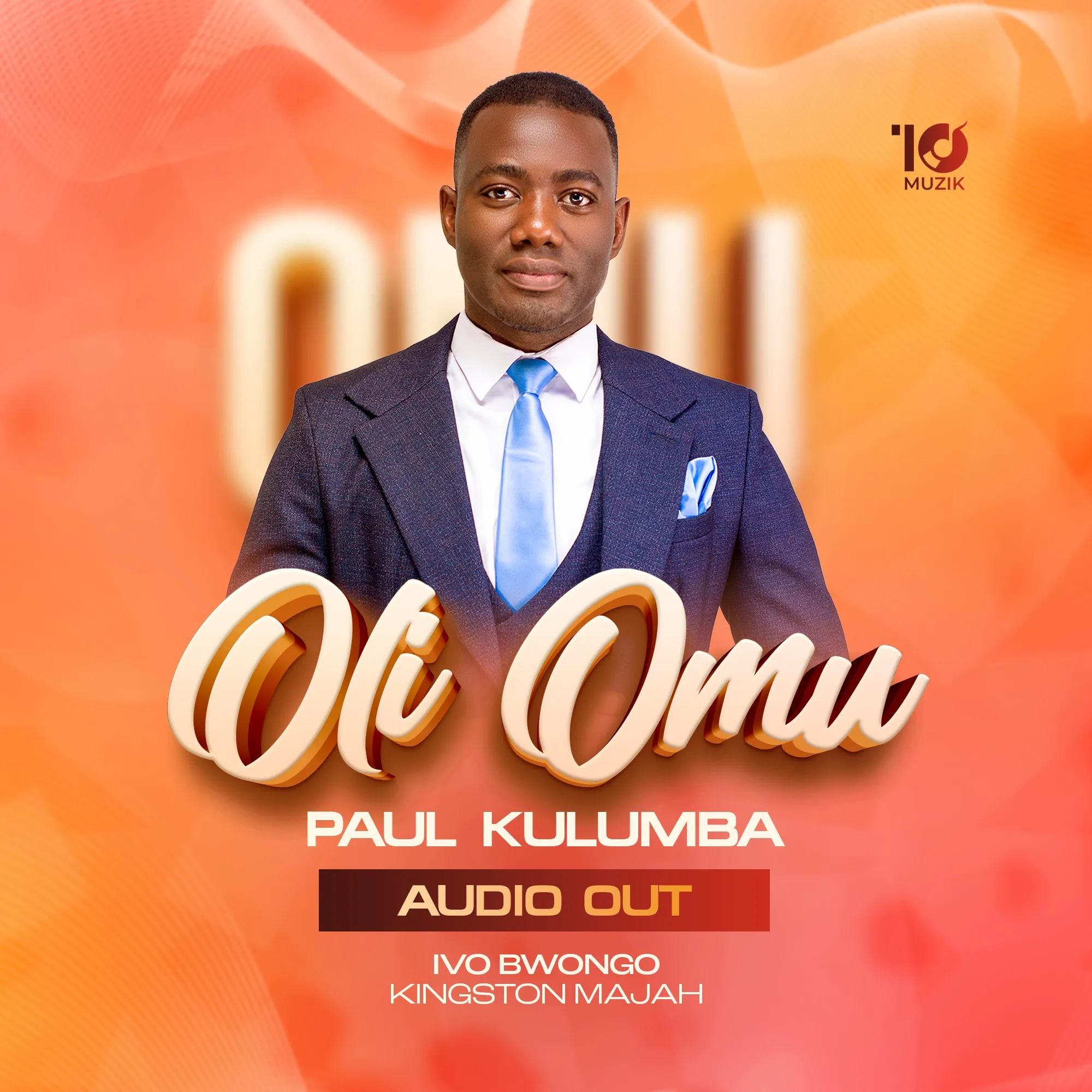 Oli Omu by Paul Kulumba - MP3 Download, Audio Download - Howwe.ug