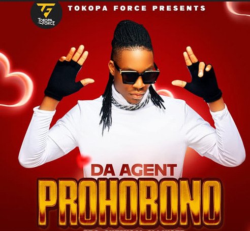 Prohobono by Da Agent - MP3 Download, Audio Download - Howwe.ug