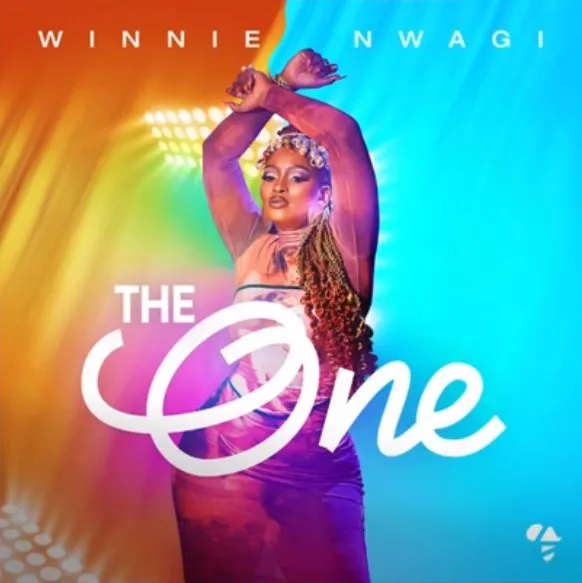 The One by Winnie Nwagi - MP3 Download, Audio Download - Howwe.ug