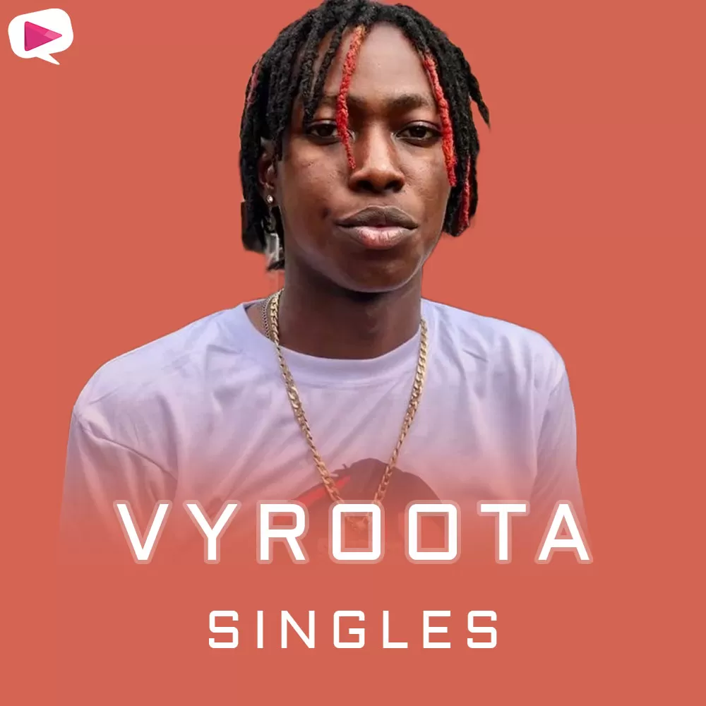 Vyroota - Singles Album by Vyroota - Howwe.ug